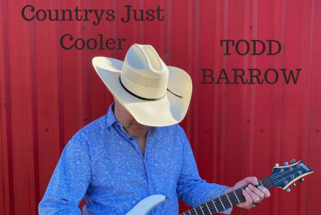 “Countrys Just Cooler” with Todd Barrow!